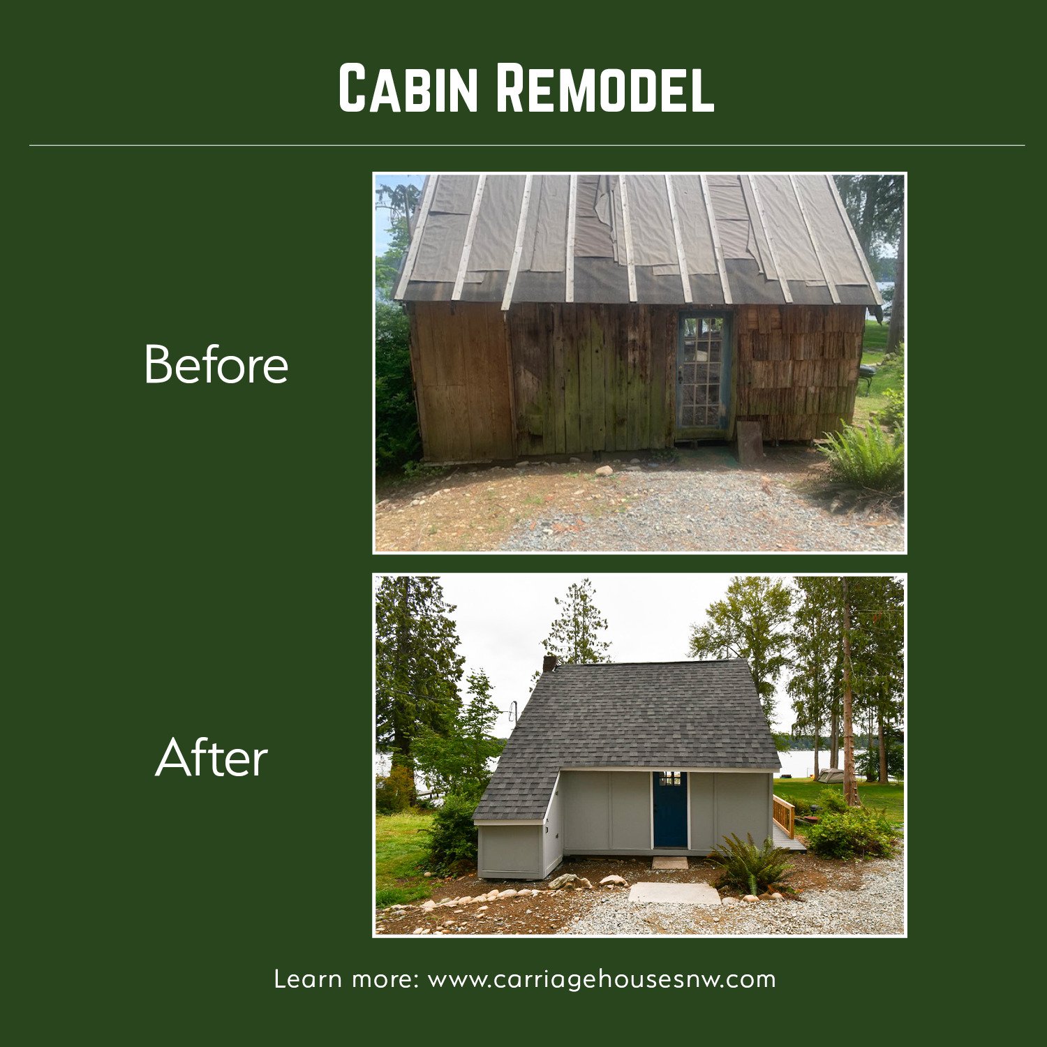 100 year old cabin gets a facelift - Carriage Houses NW